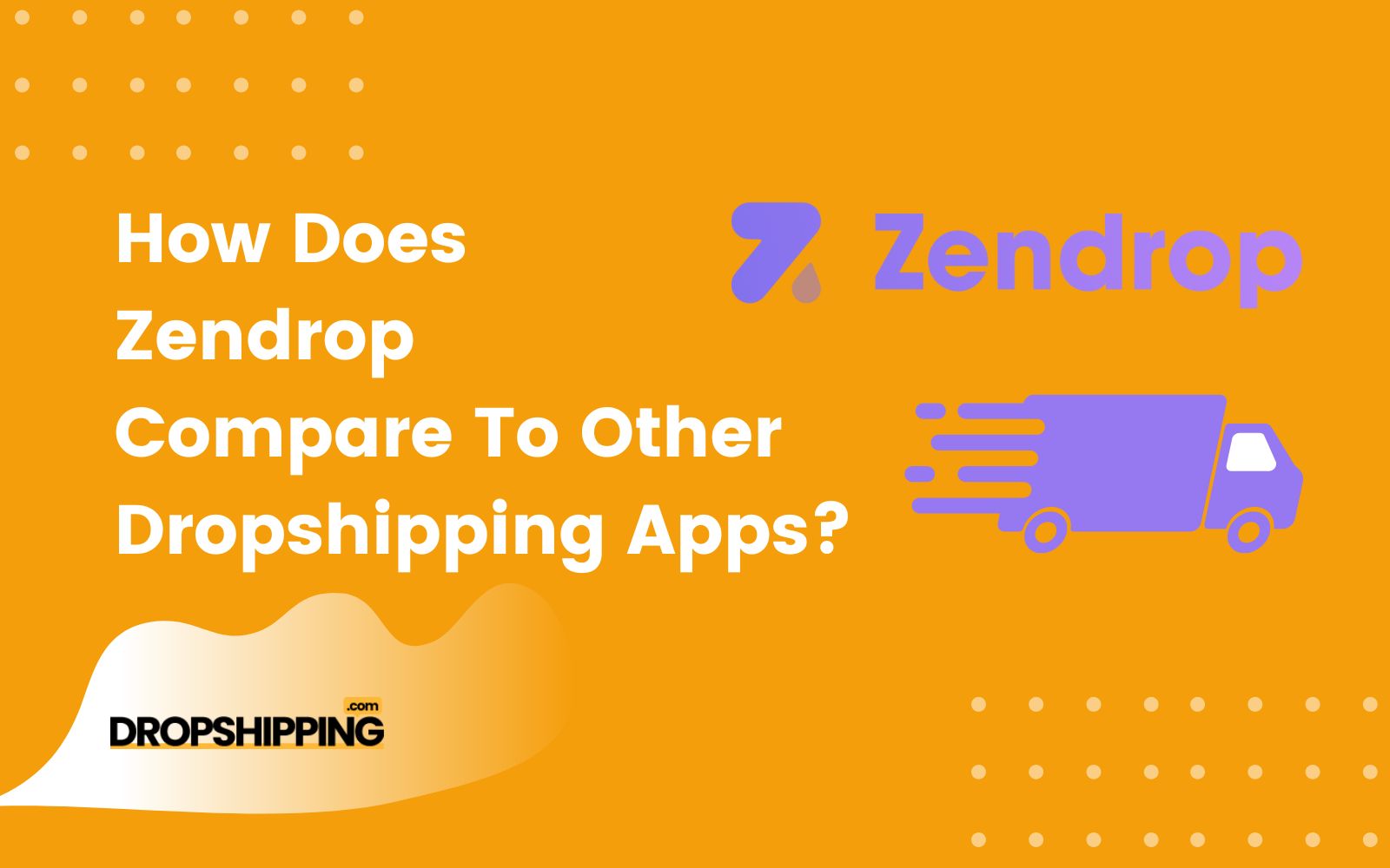 Zendrop Review How It Works Features Pros Cons Shipping Plans zendrop-review-how-it-works-features-pros-cons-shipping-plans