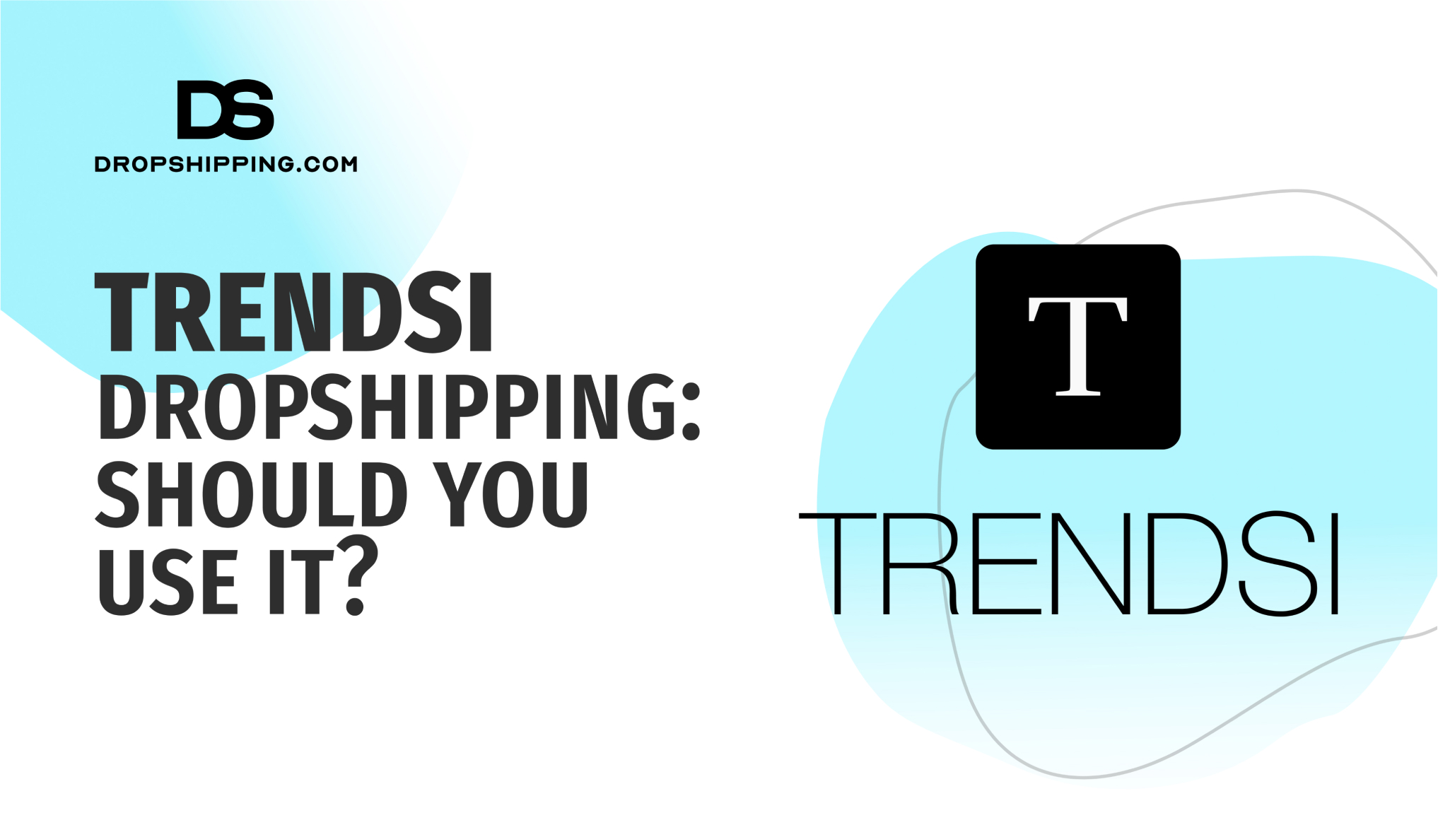 Trendsi Dropshipping: Is It Good For Fashion-Based Dropshipping?