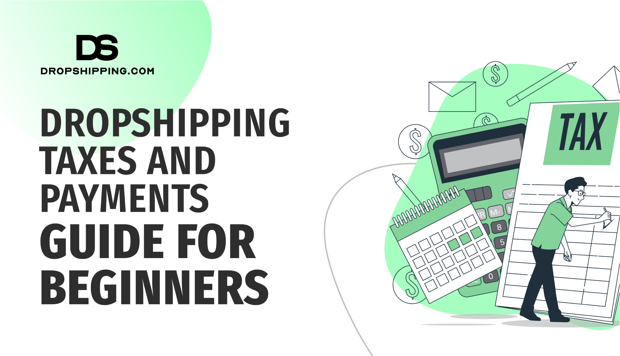 Dropshipping Taxes and Payments - Guide For Beginners