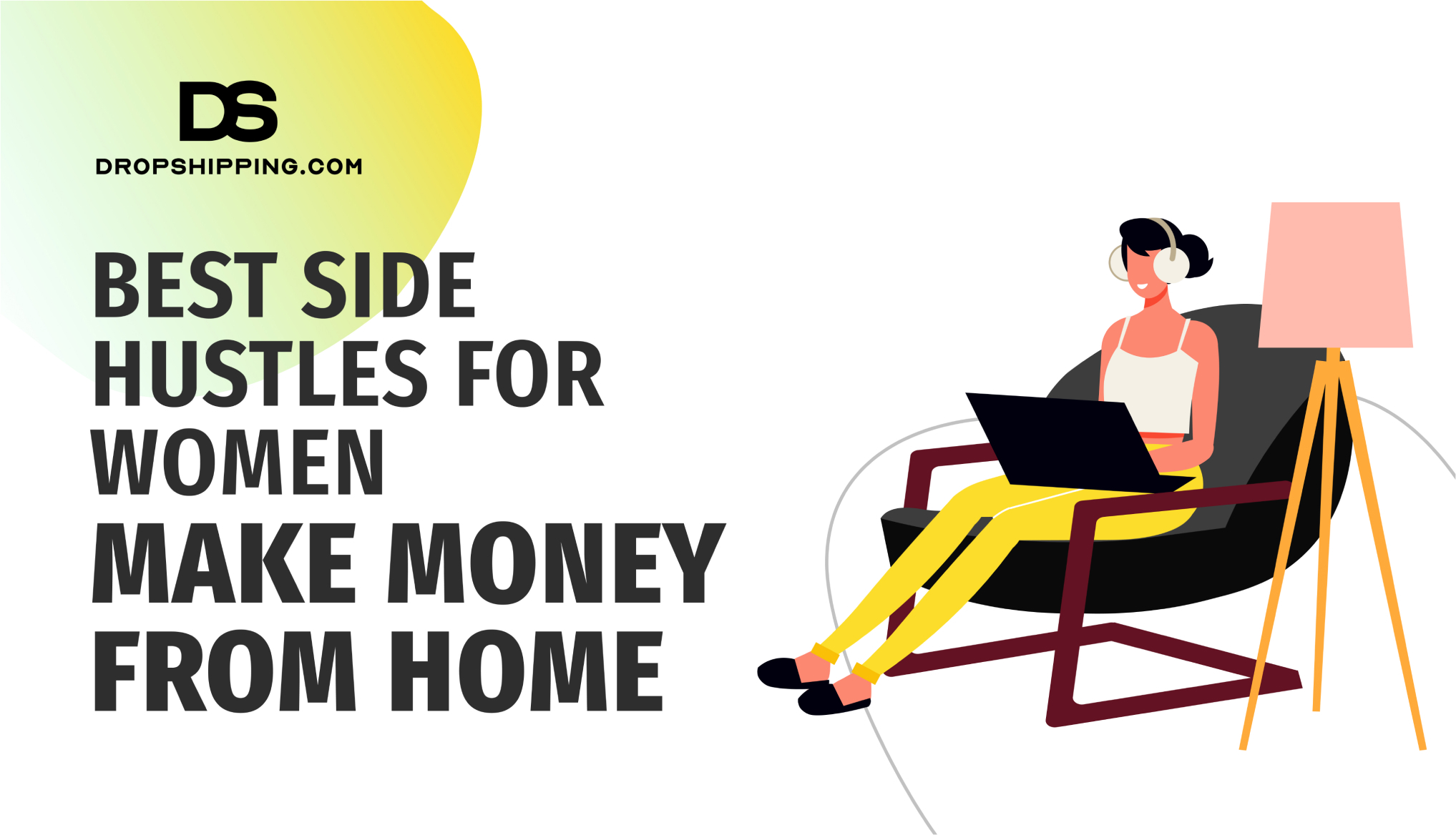 Best Side Hustles For Women - Make Money From Home