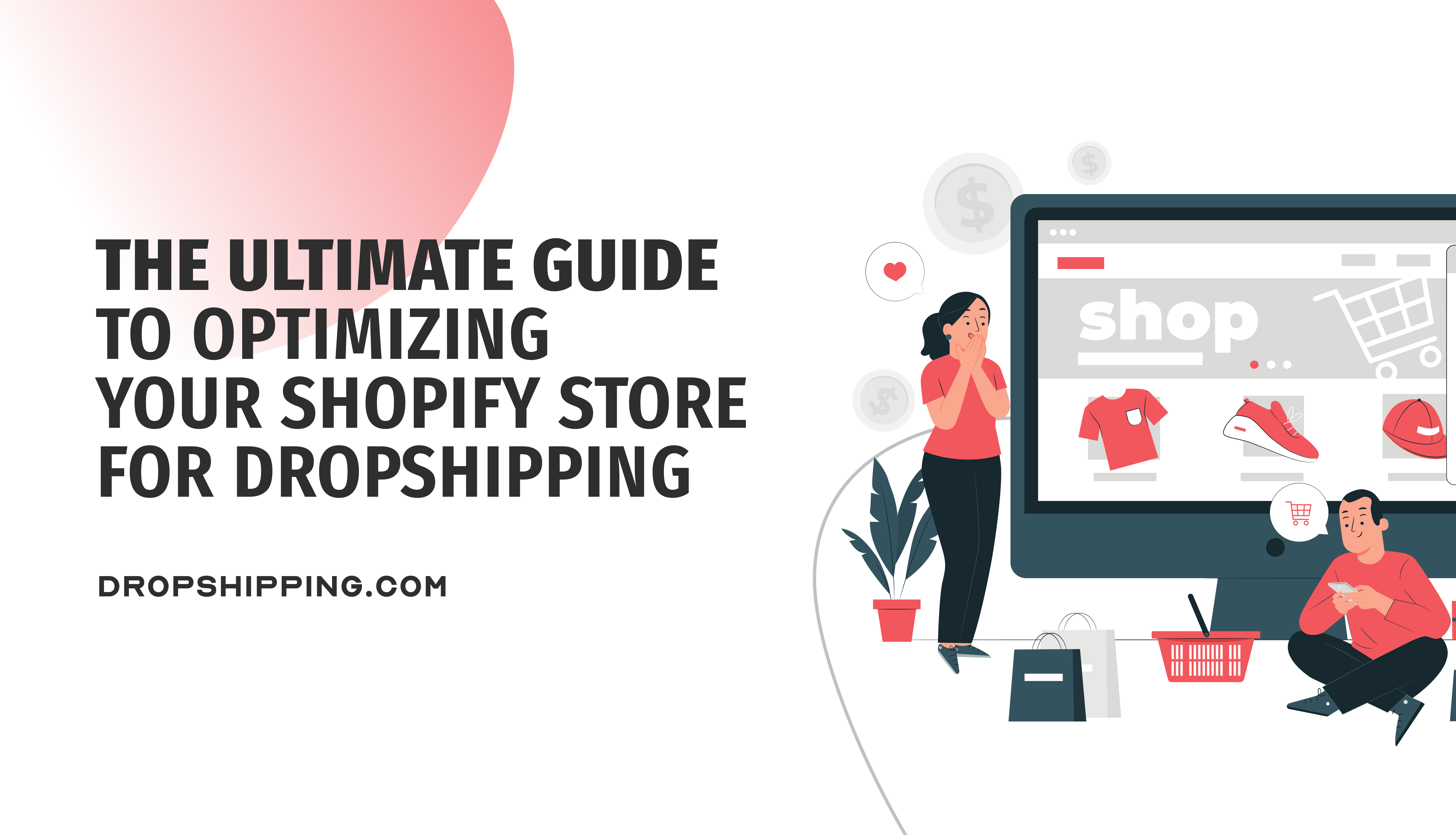 Shopify Best Practices: Optimize Your Shopify Store for Sales